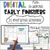 Digital and Print Early Finishers Math Challenges | Distance Learning ...