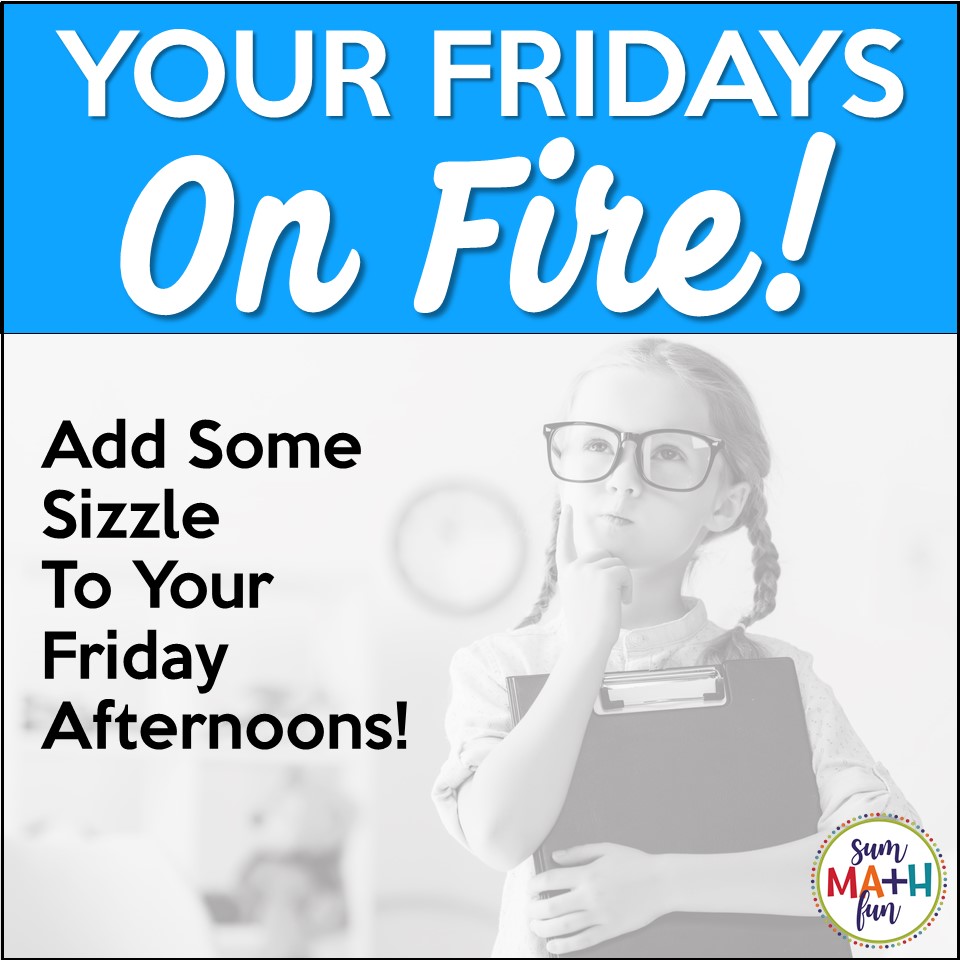 Math Scavenger Hunts - Fun Fridays On Fire! - Sum Math Fun