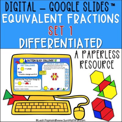 Digital Equivalent Fractions, Comparing, Add, Subtract Set 1
