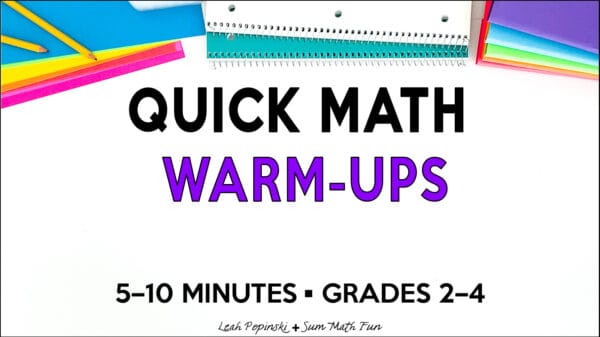 5–10 Minute Math Warm-Ups for Busy Mornings (Grades 2–4) - Sum Math Fun